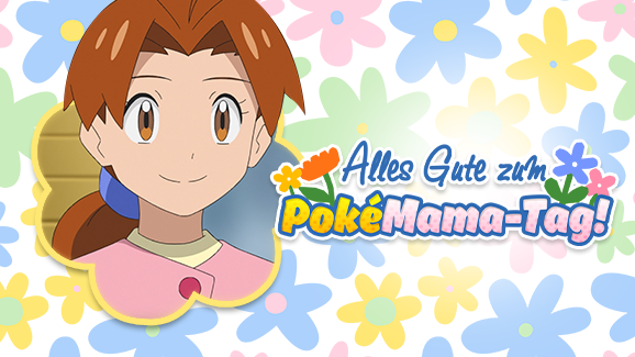 Zum Muttertag ein Hoch auf alle PokéMamas | Pokemon.de