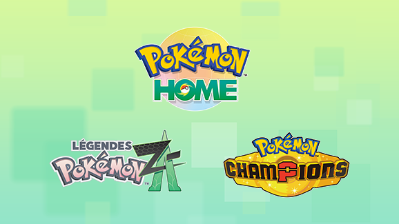 Connectez Pokémon HOME à Légendes Pokémon : Z‑A et Pokémon Champions ...