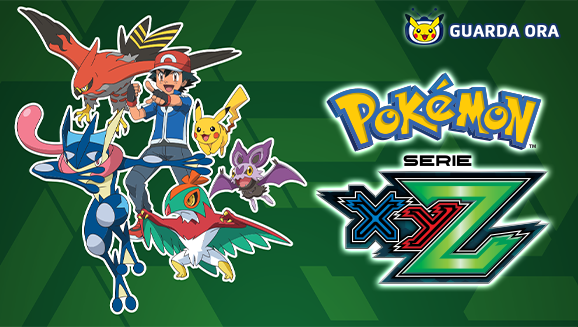 Gli episodi della stagione XYZ sbarcano su TV Pokémon | www.pokemon.it