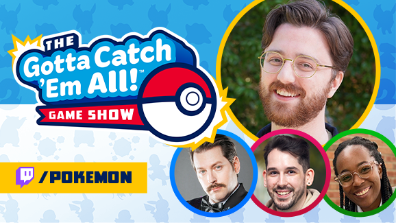 Tune in to the Gotta Catch ’Em All! Game Show Live | Pokemon.com